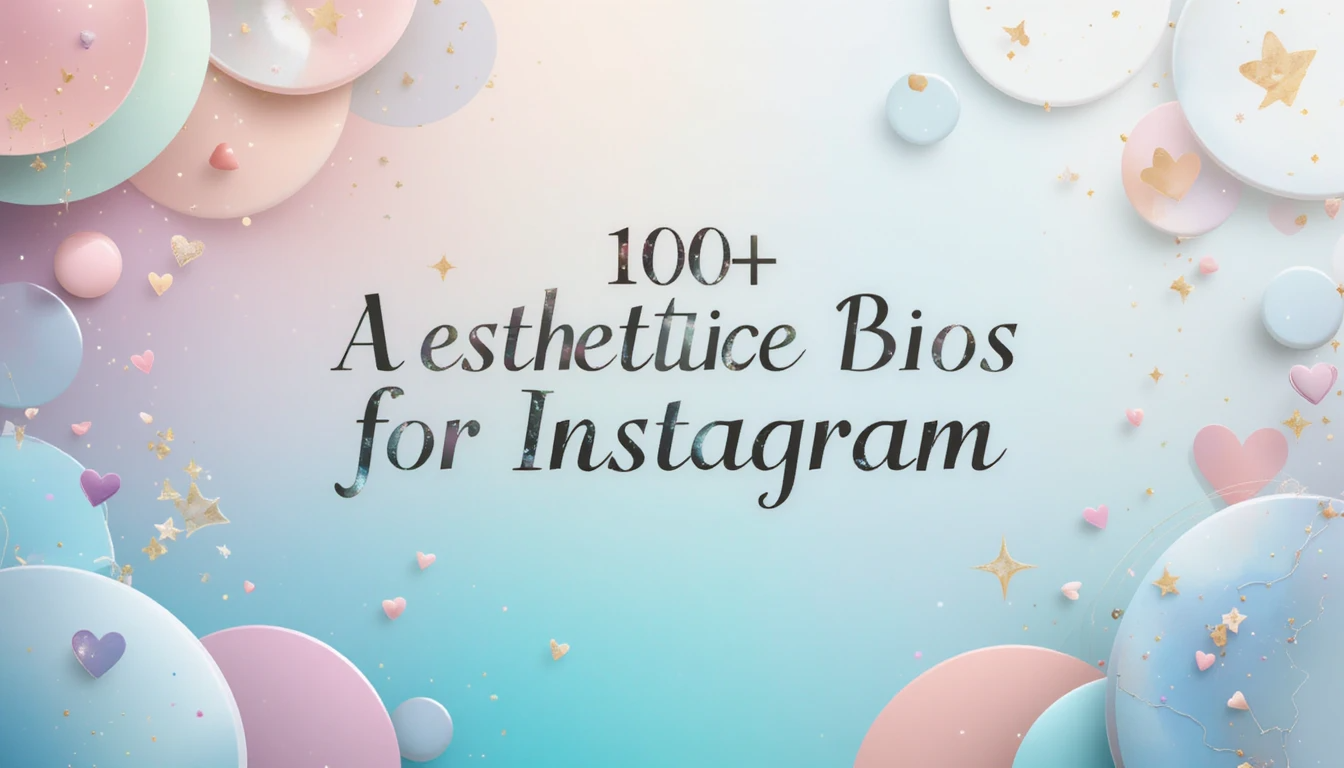 100+ Aesthetic Bios For Instagram - Correct Digital 2026 - My Blog